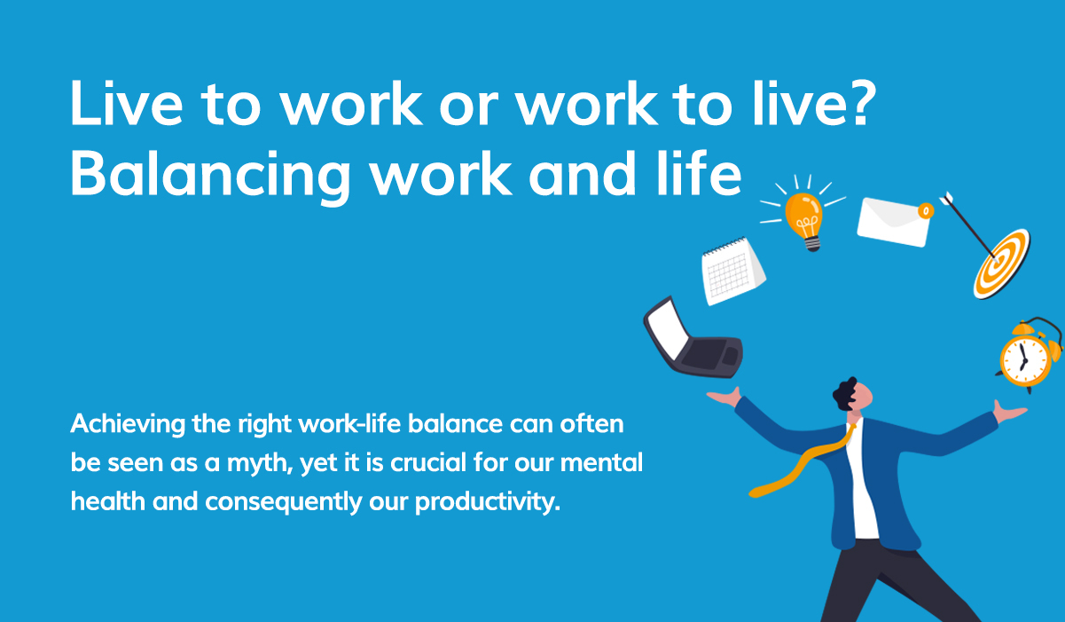 Live to Work, or Work to Live? Balancing Work and Life. - Keepmeposted Blog