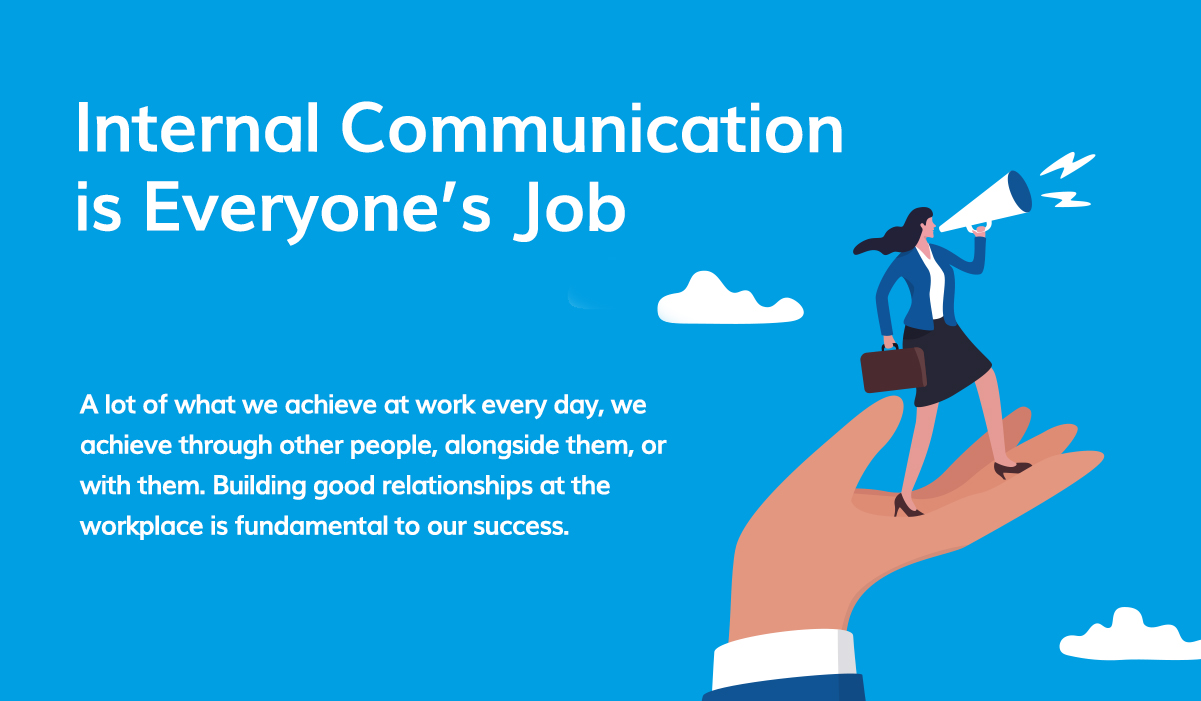 Internal Communication is Everyone's Job - Keepmeposted Blog