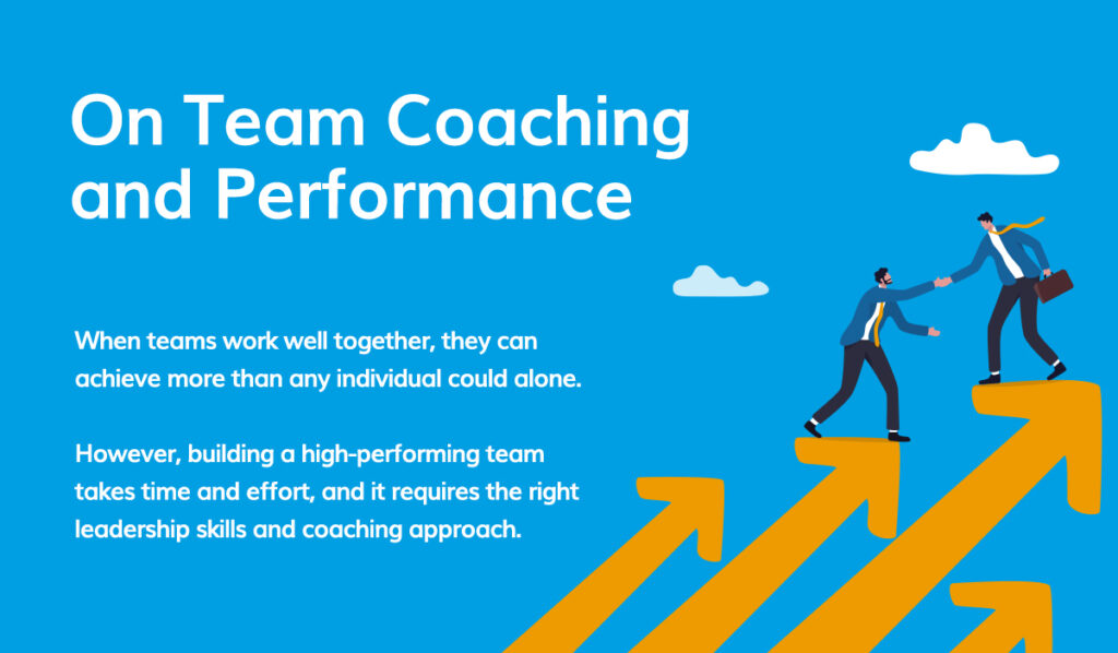 On Team Coaching and Performance - Keepmeposted Blog