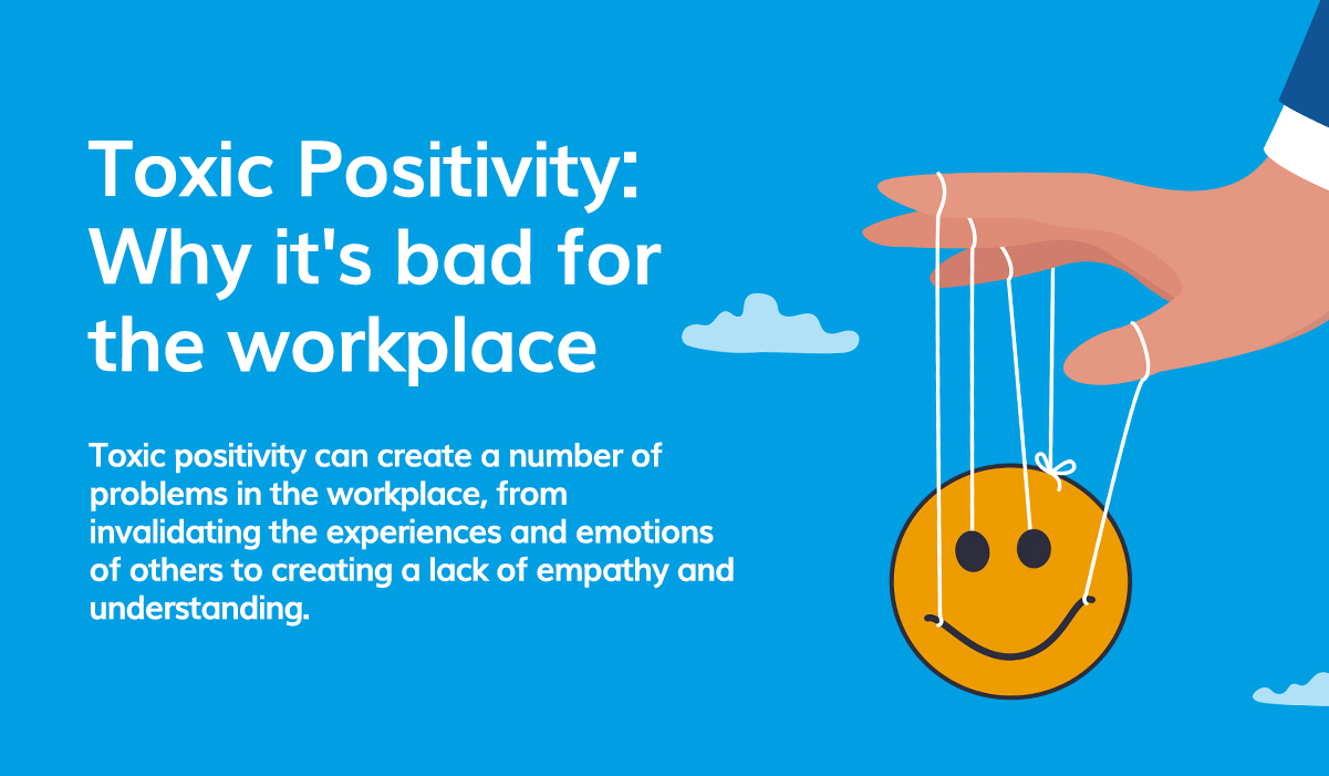 Toxic Positivity: Why it's bad for the workplace - Keepmeposted Blog
